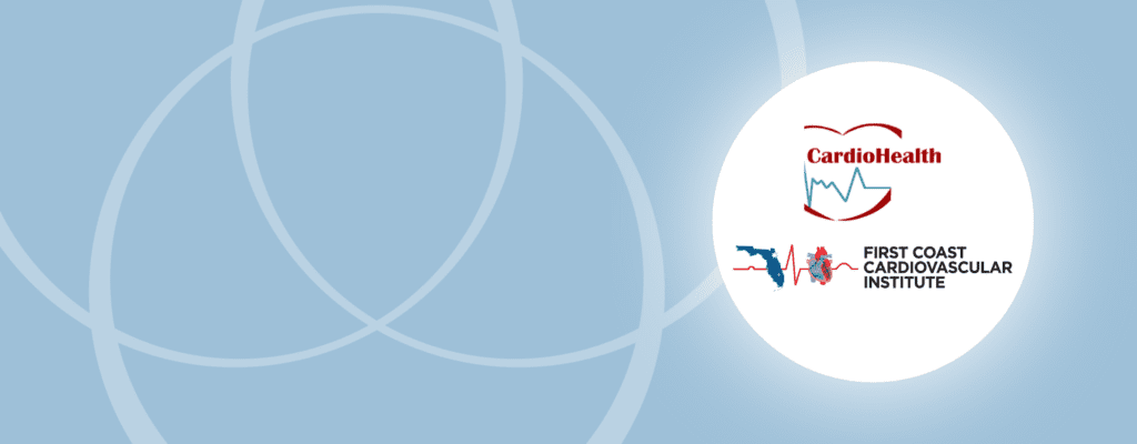 First Coast Cardiovascular Institute Partners with CardioHealth